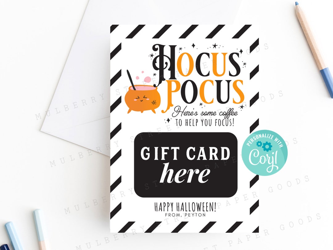 Printable Halloween Gift Card Holder, Hocus Pocus Here's Some Coffee to ...