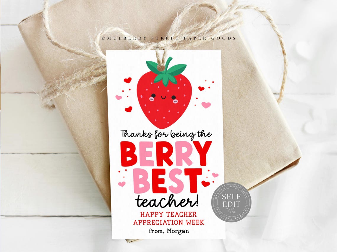 Berry Best Teacher Gift Tag Printableteacher Appreciation Gift Tag ...