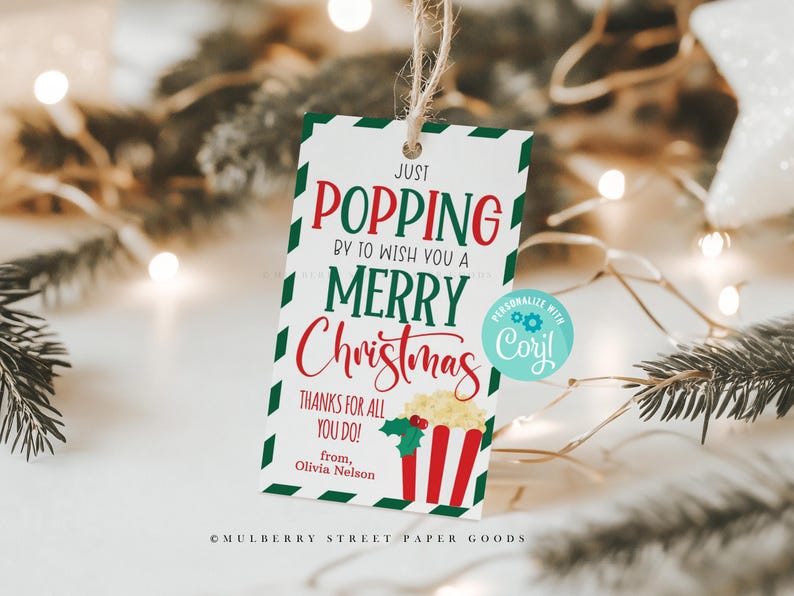 Editable Christmas Popcorn Gift Tag Printable Just Popping by to Wish ...