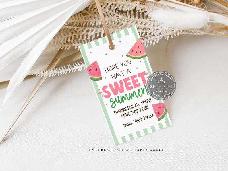 Watermelon Gift Tag Printable Canva Template Summer Favor Tags Last Day ...