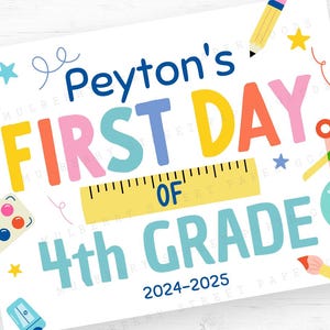 Editable First Day of School Sign, Back to School Grade Sign, Digital ...