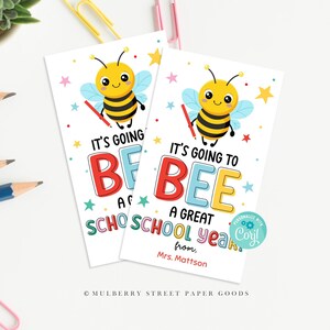 It's Going to BEE a Great School Year Printable Gift Tag First Day of ...