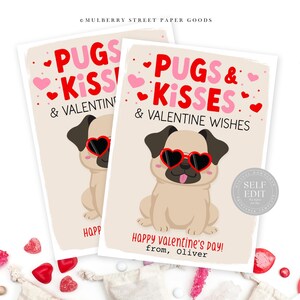 Printable Pugs and Kisses Valentine's Day Cards Cute Kids Classroom Pug ...