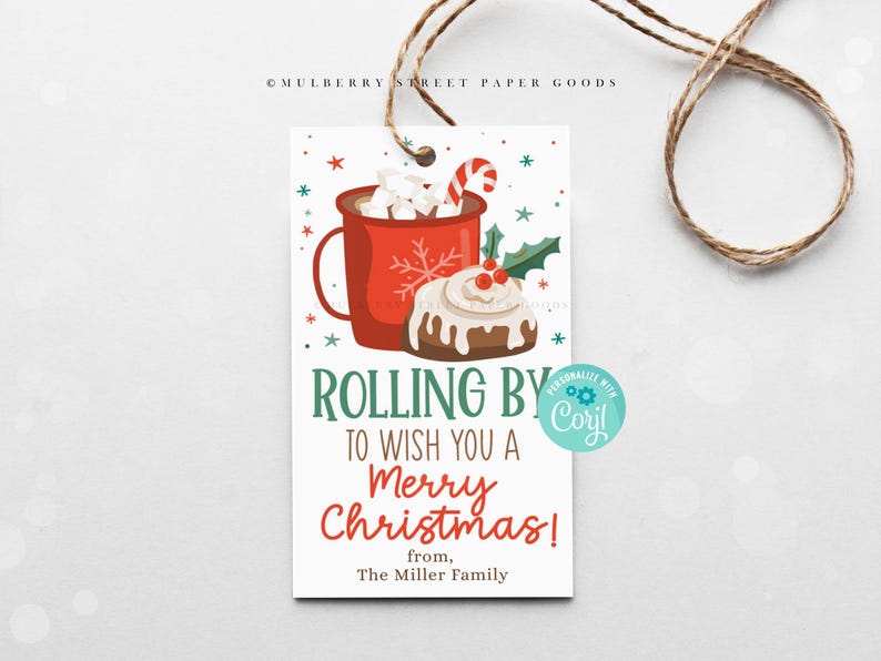 Cinnamon Roll Christmas Gift Tag Printable Rolling by to Wish You A ...