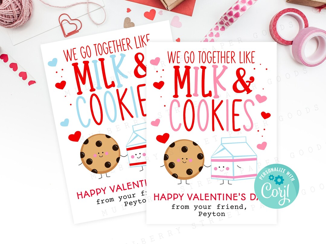 Printable We Go Together Like Cookies and Milk Valentine's Day Card ...