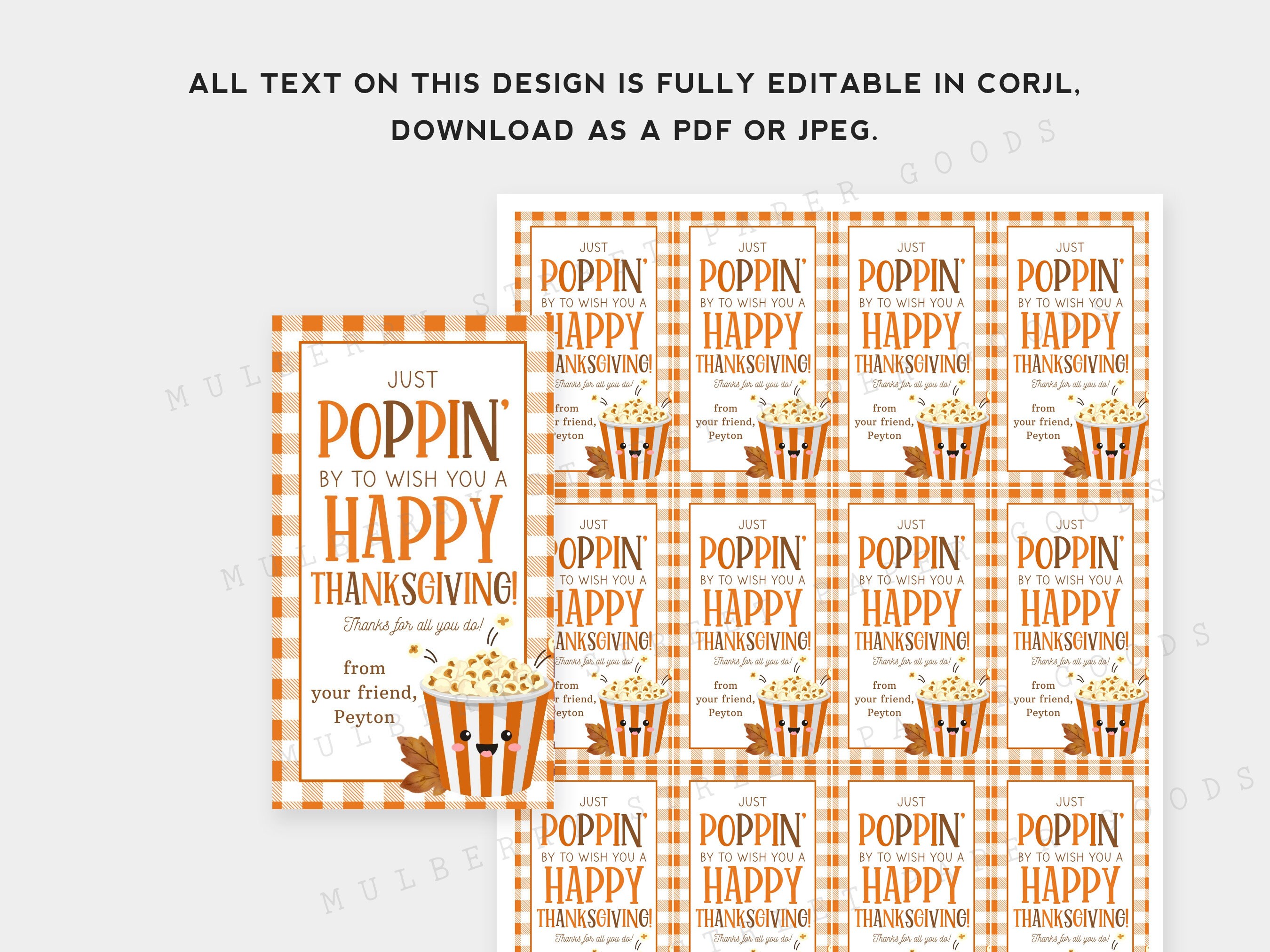 Printable Just Popping by to Say Happy Thanksgiving Gift Tag, Fall ...