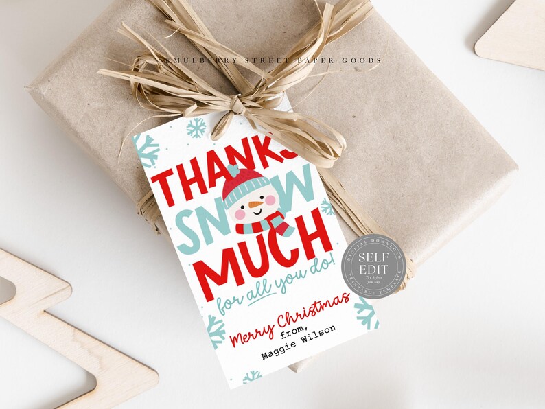 Thanks Snow Much Christmas Gift Tag Printable Winter Snowman Thank You ...