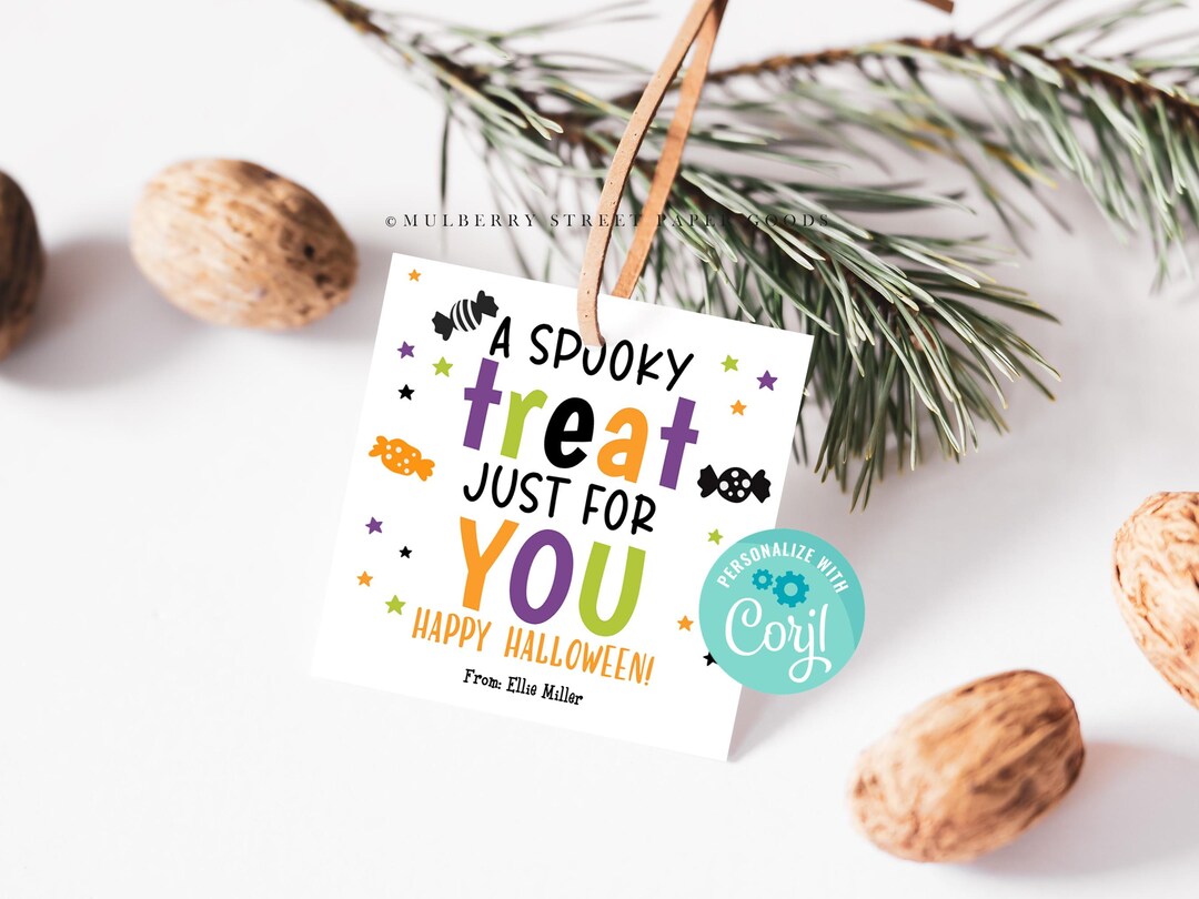 Editable Halloween Printable Gift Tag A Spooky Treat Just for You ...