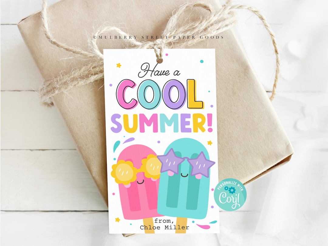 Last Day of School Gift Tag Printable Popsicle Summer Break Classroom ...