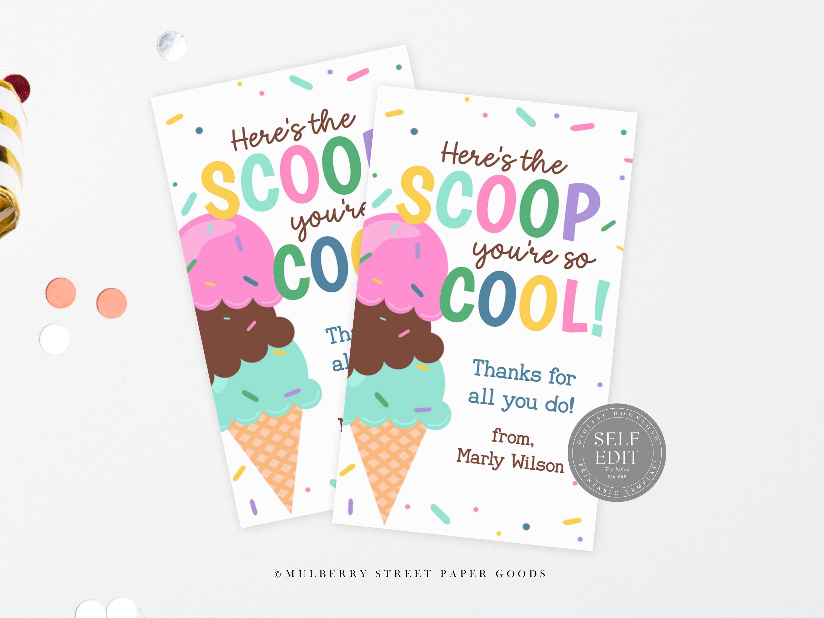 Ice Cream Gift Tag Printable Here's the Scoop You're so Cool Gift Tag ...