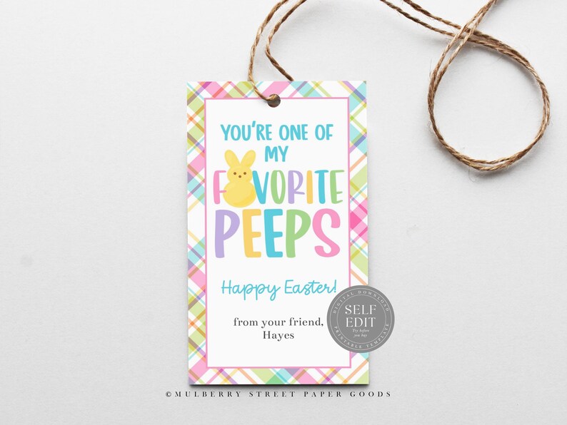 Printable Easter Gift Tag You're One of My Favorite Peeps Gift Tag ...