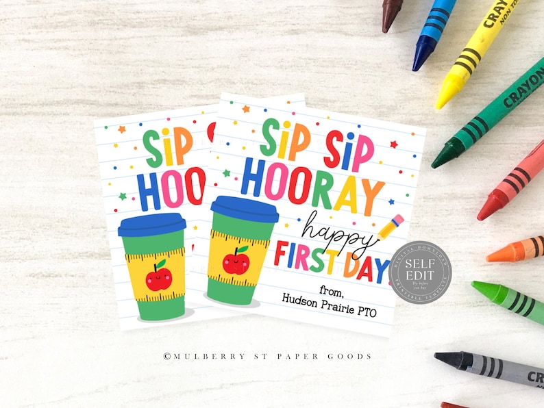 First Day of School Gift Tag Printable Canva Template Sip Sip Hooray ...
