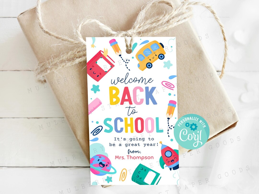 Welcome Back to School Printable Gift Tag, First Day of School, Instant ...