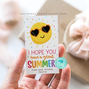 I Hope You Have A Great Summer Printable Gift Tag Template Last Day of ...