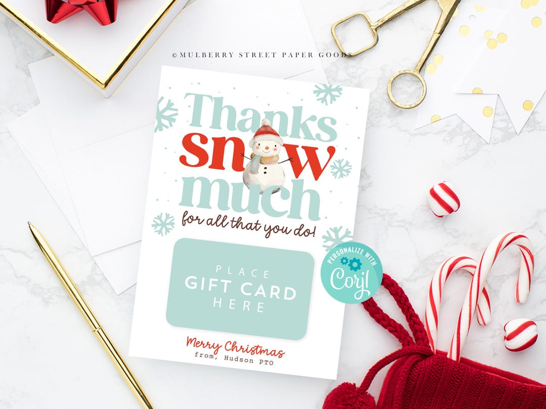Christmas Thank You Gift Card Holder Printable Thanks Snow Much for All ...