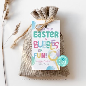 Printable Easter Bubbles Gift Tag, Hope Your Easter is Bubbles of Fun ...