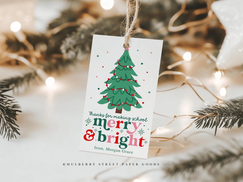 Editable Christmas Gift Tag Printable Thank You for Making School Merry ...