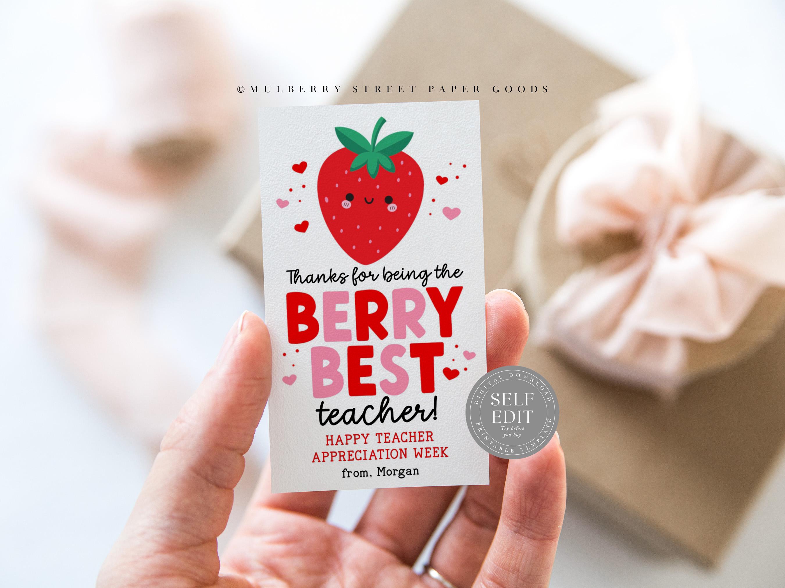 Berry Best Teacher Gift Tag Printableteacher Appreciation Gift Tag ...