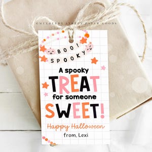 Halloween Printable Gift Tag A Spooky Treat for Someone Sweet ...