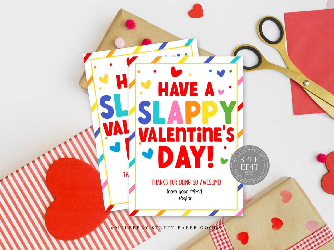 Printable Have A Slappy Valentine's Day Card Slap Bracelet Valentine ...