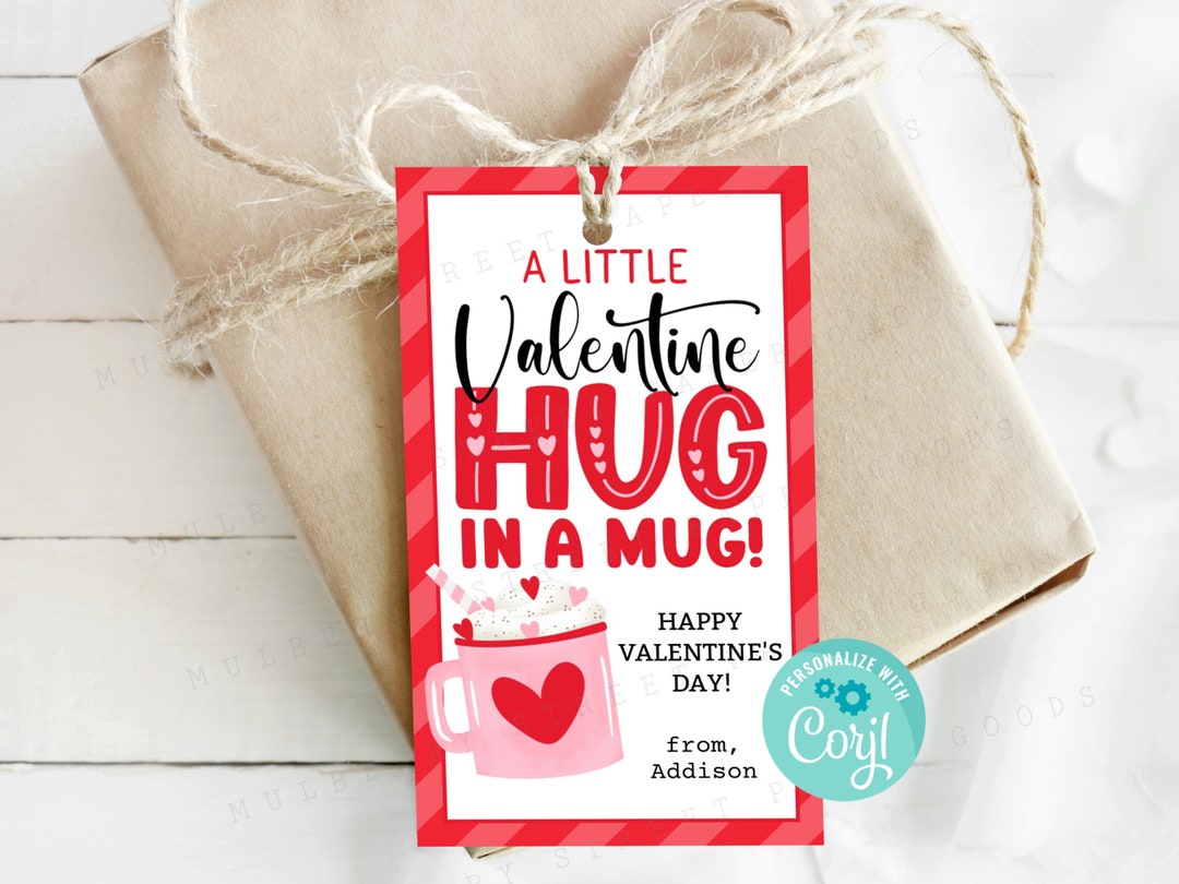Printable Valentine Hug in a Mug Gift Tag Hot Cocoa Valentine's Day ...