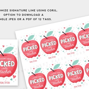 I Couldn't Have Picked A Better Teacher Printable Gift Tag, Teacher ...