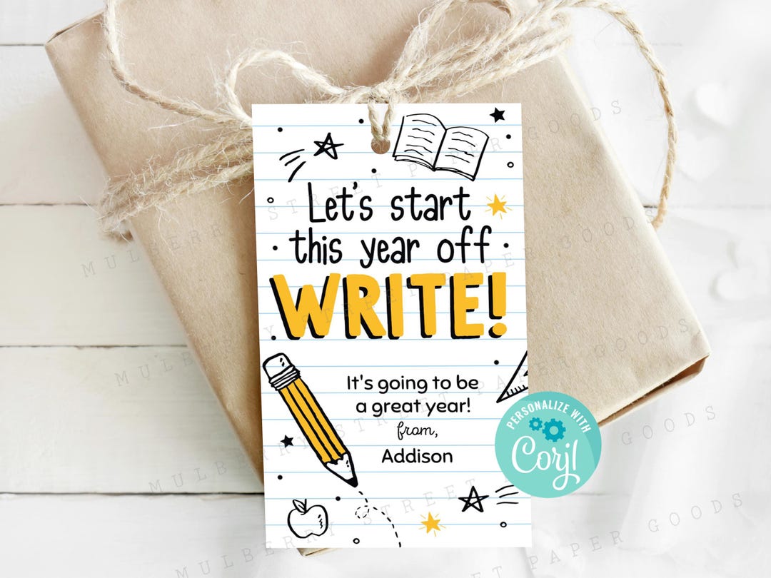 Let's Start the School Year off Write, Back to School Printable Gift ...