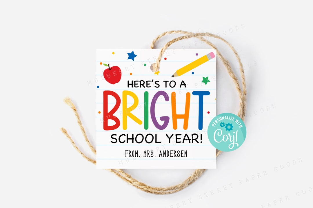 Here's to A Bright School Year Gift Tag Printable First Day of School ...