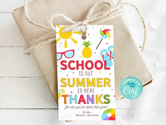 Printable School is Out Summer is Here Thanks for All You Have - Etsy