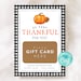 Printable so Very Thankful for You Gift Card Holder, Happy Thanksgiving ...