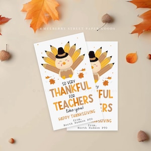 Editable Thanksgiving Gift Tag Printable Teacher Appreciation ...