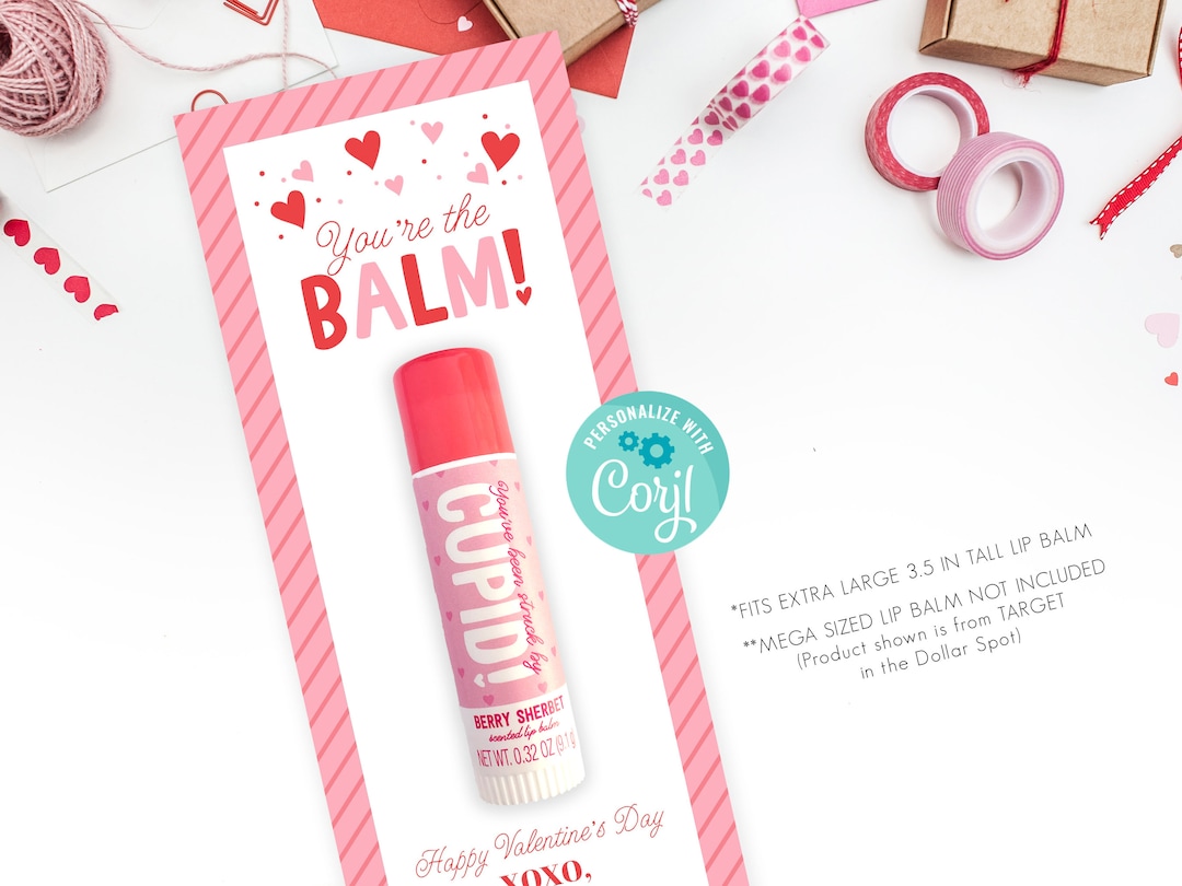 Printable Lip Balm Classroom Valentine's Day Card, Mega Sized Lip Balm ...