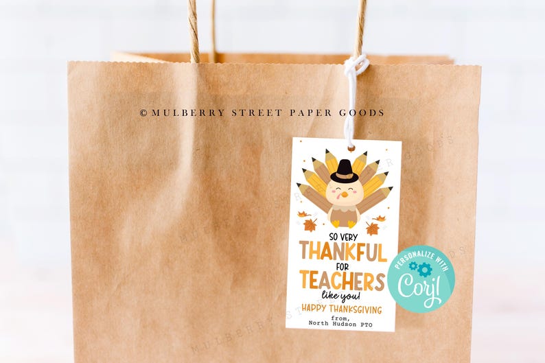 Editable Thanksgiving Gift Tag Printable Teacher Appreciation ...