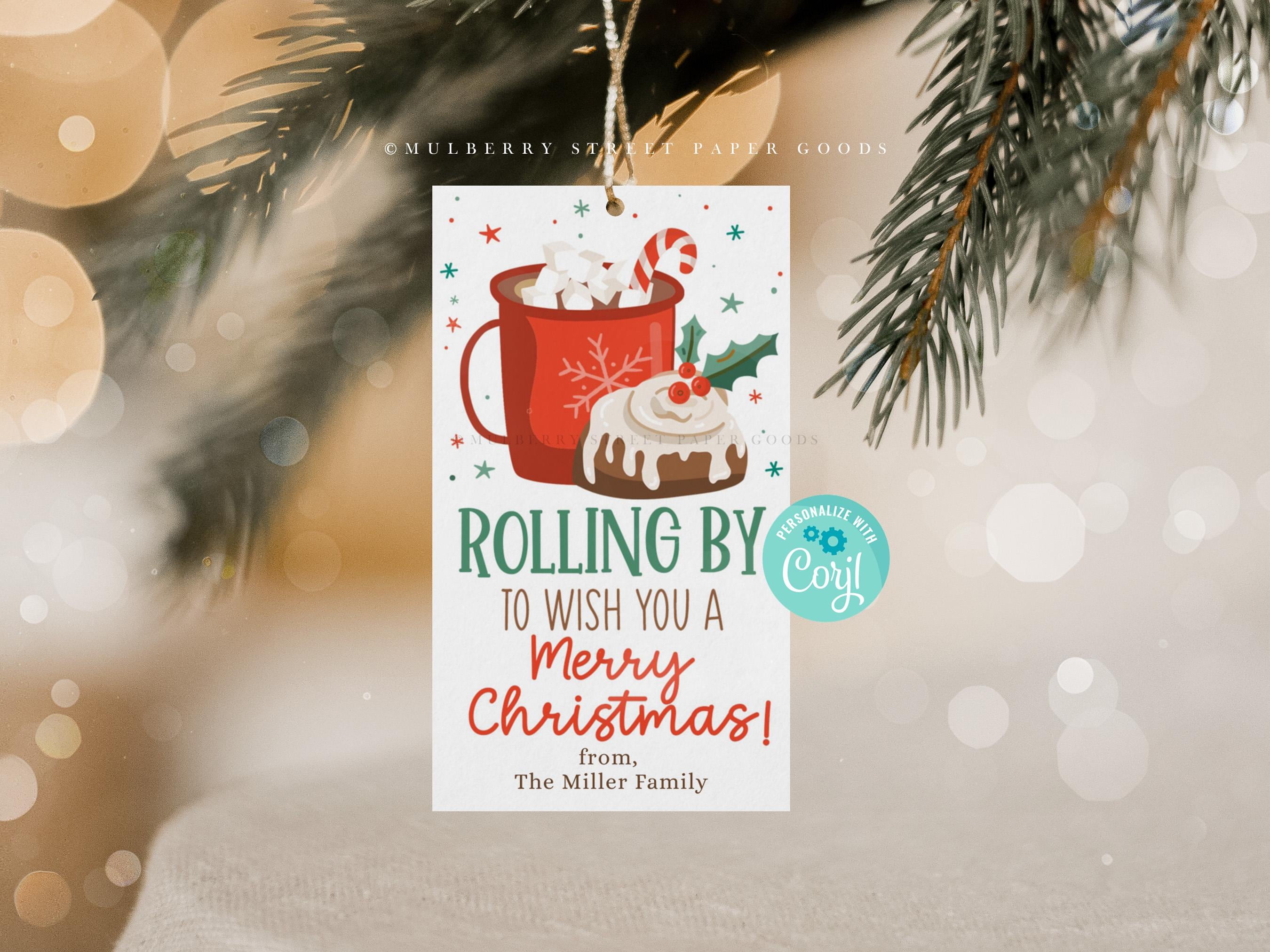 Cinnamon Roll Christmas Gift Tag Printable Rolling by to Wish You A ...