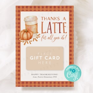 Printable Thanks a Latte for All That You Do Gift Card Holder, Teacher ...