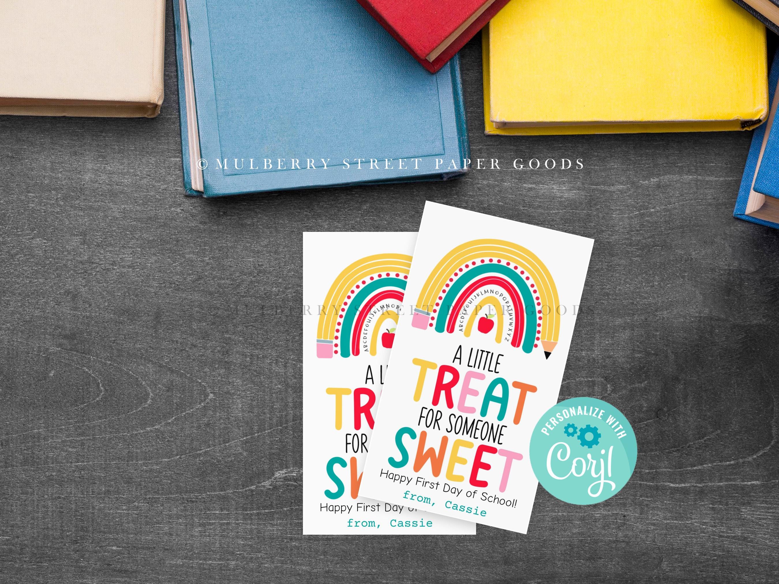 Editable First Day of School Treat for Someone Sweet Gift Tag Printable ...