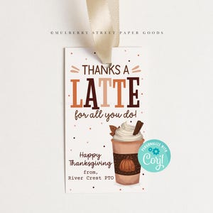 Thanks A Latte Gift Tag Printable Coffee Tag Instant Download Teacher ...