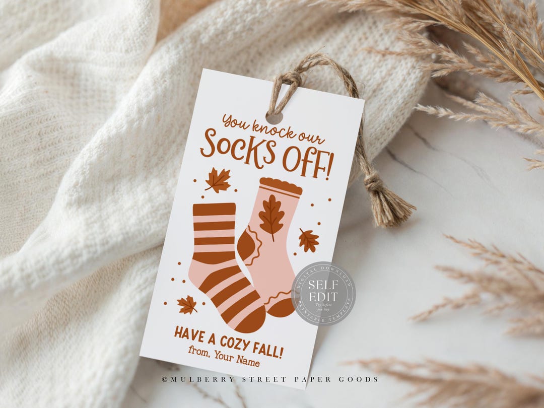 Fall Socks Gift Tag Printable Digital Download Cozy Fall You Knock Our ...