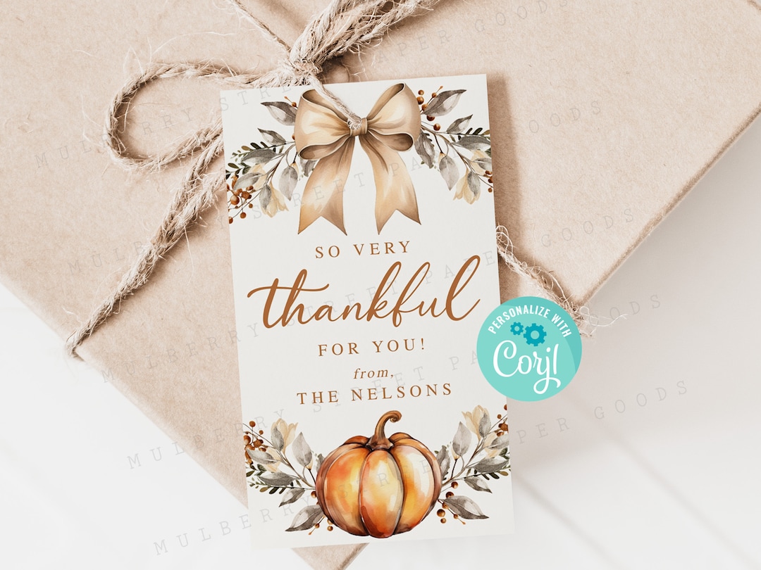 So Very Thankful for You Thanksgiving Gift Tag Printable All Text Fully ...