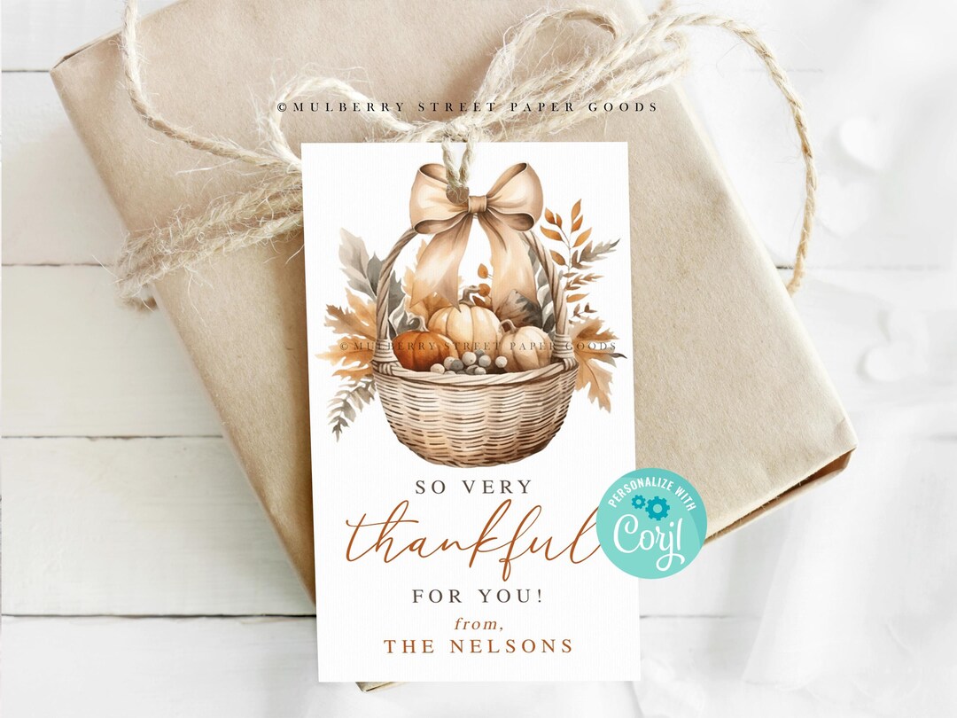 Editable Thanksgiving Gift Tag so Very Thankful for You Hostess Gift ...