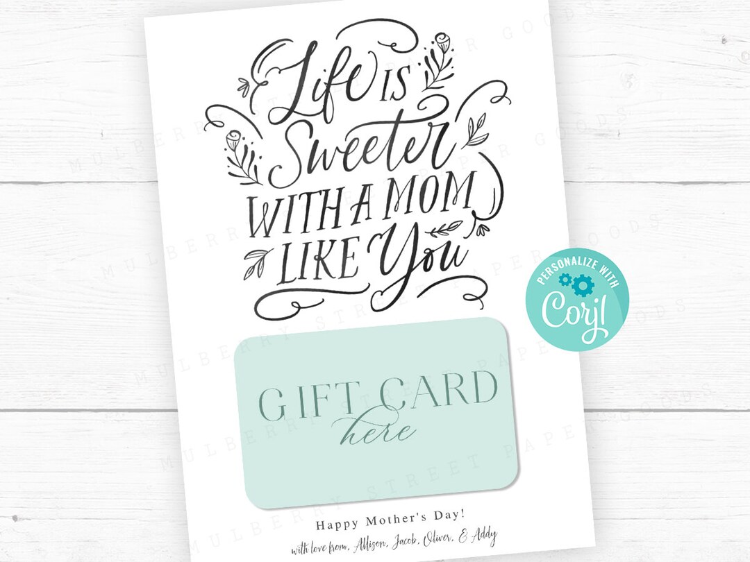 Printable Life is Sweeter With a Mom Like You Gift Card Holder, Instant ...