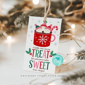Editable Hot Cocoa Gift Tag Printable A Little Treat for Someone Sweet ...