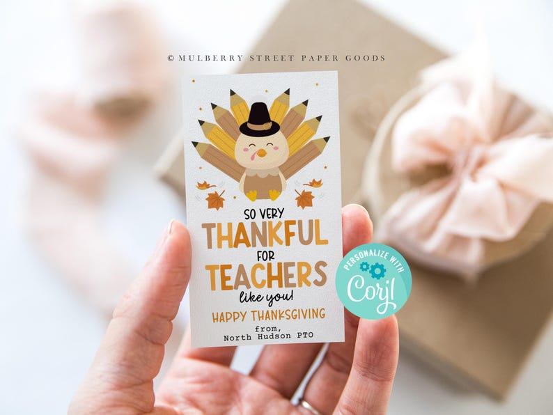 Editable Thanksgiving Gift Tag Printable Teacher Appreciation ...