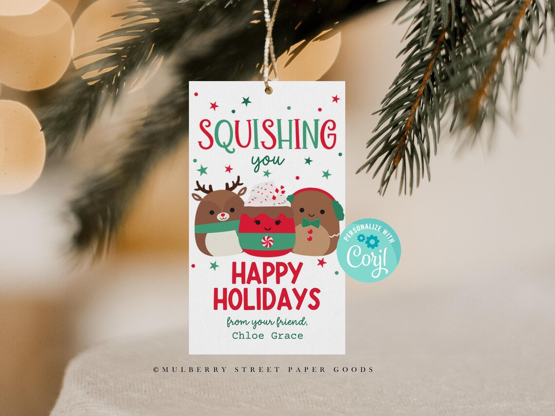 Editable Christmas Squish Gift Tag Digital Download Happy Squishing ...