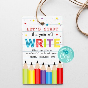 Printable First Day of School Gift Tag, Let's Start the Year off Write ...