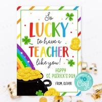 St Patricks Day Teacher Gift Tag, so LUCKY to Have a TEACHER Like YOU ...