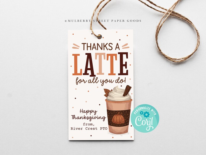 Thanks A Latte Gift Tag Printable Coffee Tag Instant Download Teacher ...