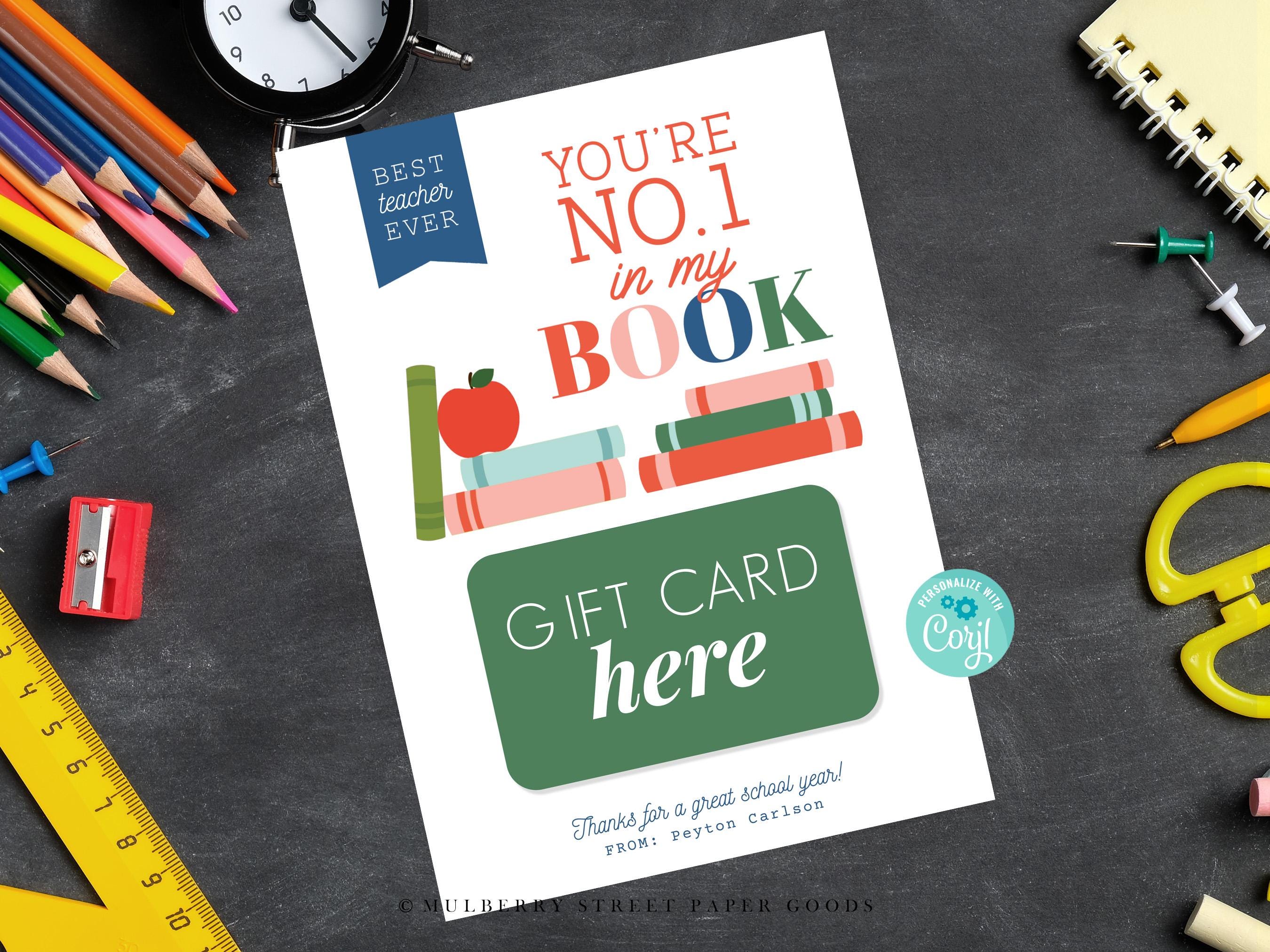 Printable Teacher Appreciation You're Number One in My Book Gift Card ...
