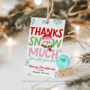 Thanks Snow Much Gift Tag Printable Christmas Thank You Tag Gift for ...