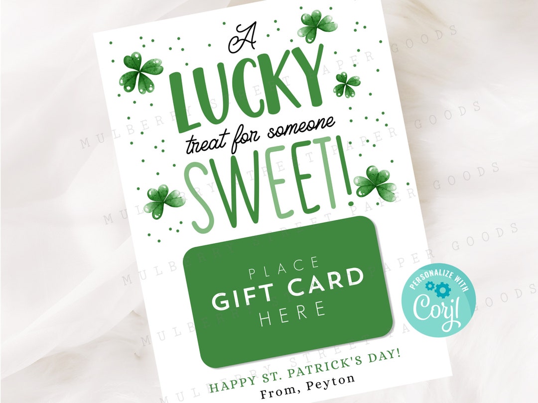 A Lucky Treat for Someone Sweet Gift Card Holder Printable St Patrick's ...
